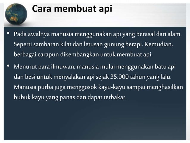 Sejarah Indonesia Tentang Mengenal Api | PPTX