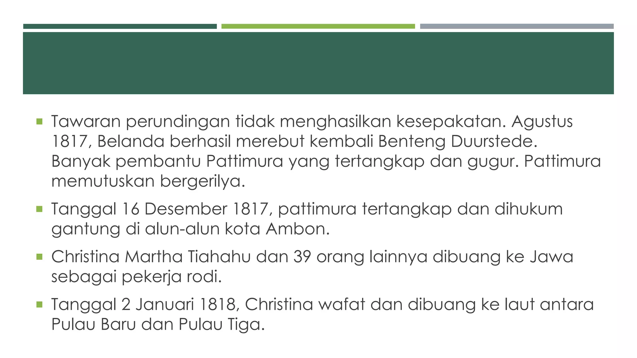 Sejarah Indonesia - Perang Tondano dan Pattimura Angkat Senjata | PPTX