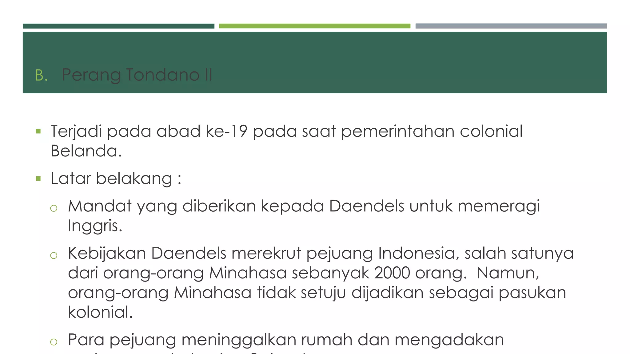 Sejarah Indonesia - Perang Tondano dan Pattimura Angkat Senjata | PPT