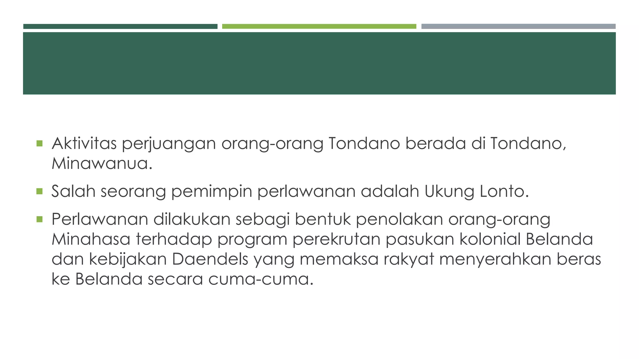 Sejarah Indonesia - Perang Tondano dan Pattimura Angkat Senjata | PPTX