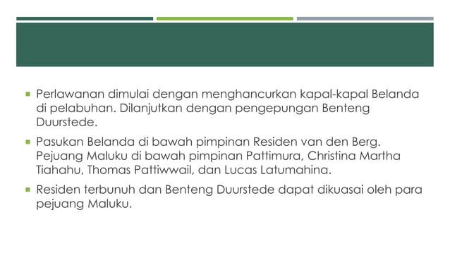 Sejarah Indonesia - Perang Tondano dan Pattimura Angkat Senjata | PPT