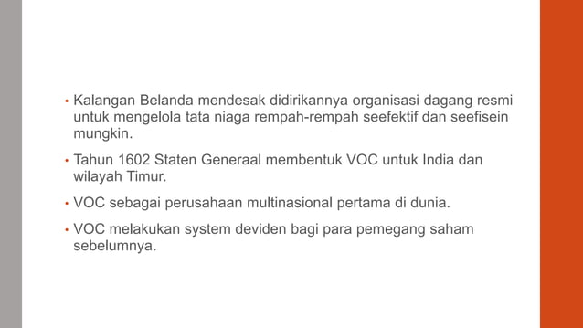 Sejarah Indonesia SMA Kelas XI - Lahirnya VOC 1602-1799 | PPTX