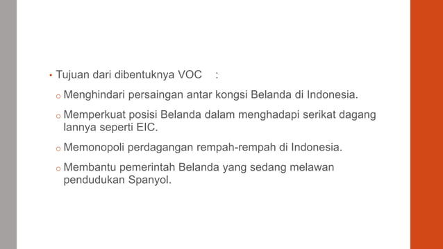 Sejarah Indonesia SMA Kelas XI - Lahirnya VOC 1602-1799 | PPTX
