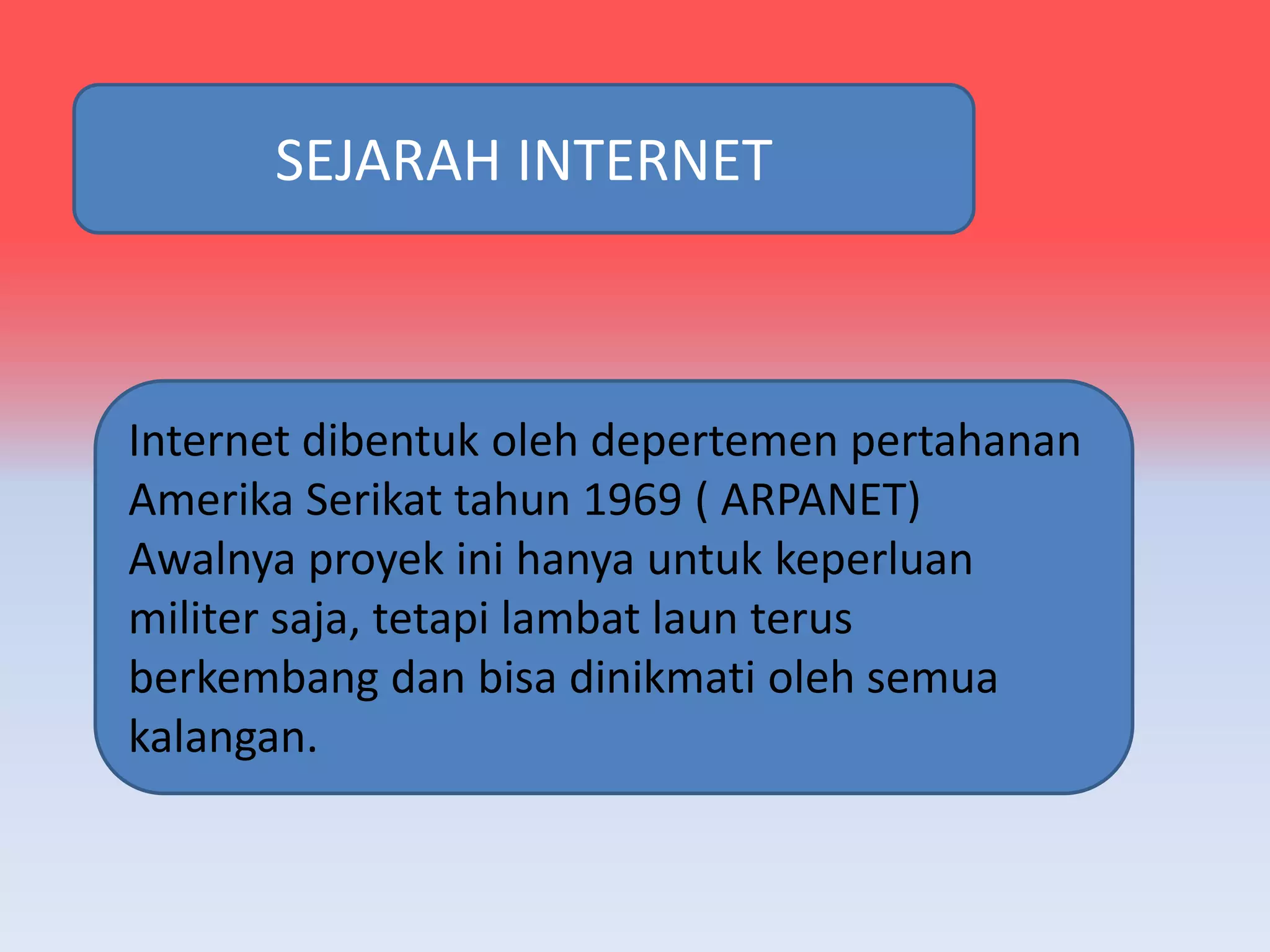 sejarah singkat internet | PPTX