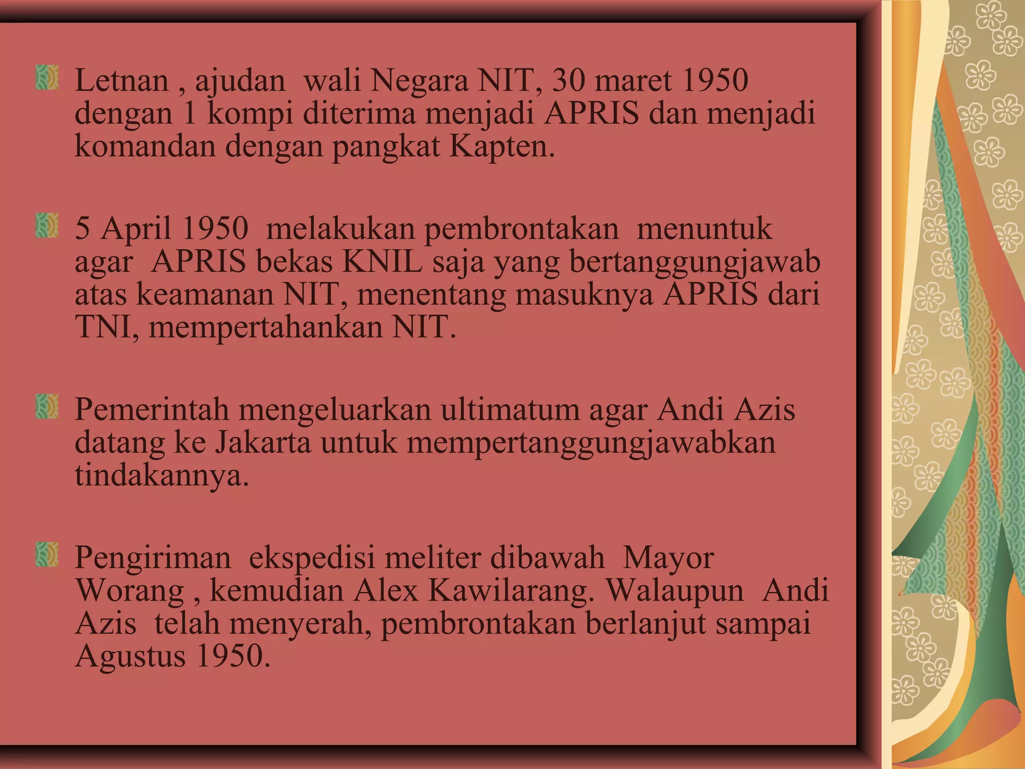 pemberontakan apra,andi aziz,rms,dan prri | PPT
