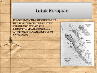 Sejarah kerajaan aceh.pptx
