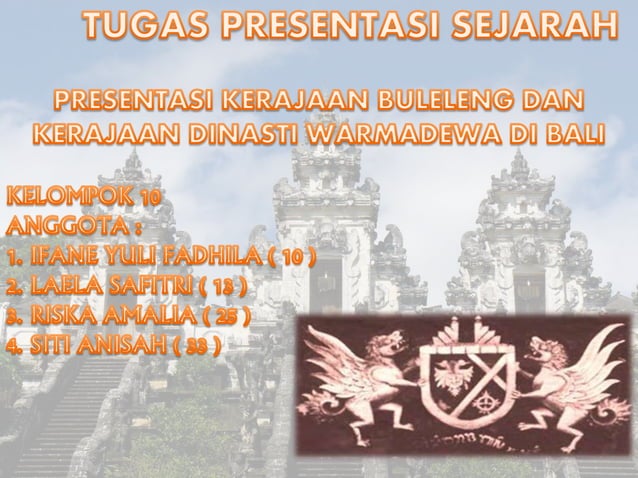 Sejarah kerajaan buleleng dan kerajaan dinasti warmadewa | PPT
