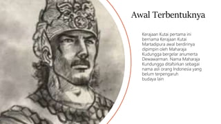 Sejarah Kerajaan Kutai | PPT