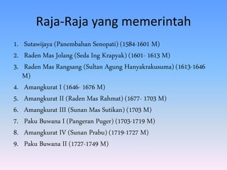 Sejarah kerajaan mataram islam | PPTX