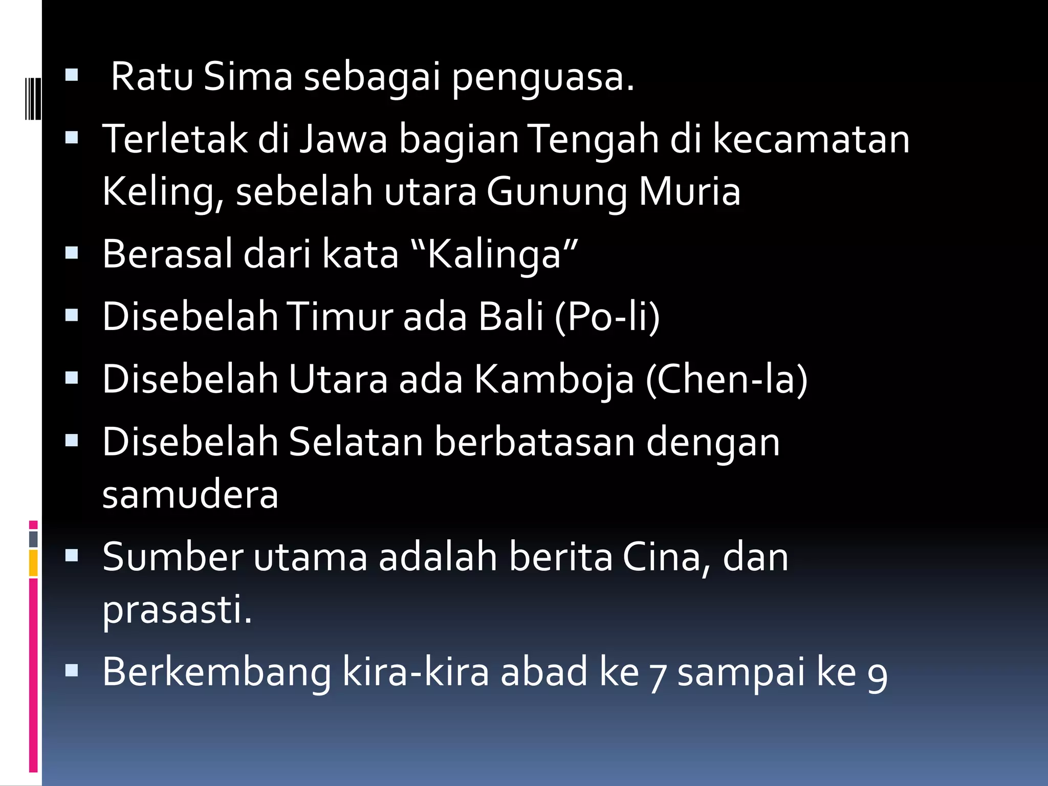 Sejarah kerjaan kalingga | PPTX