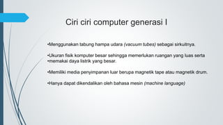 Sejarah_Komputer_Dan_Perkembangannya ANGGRA.pptx