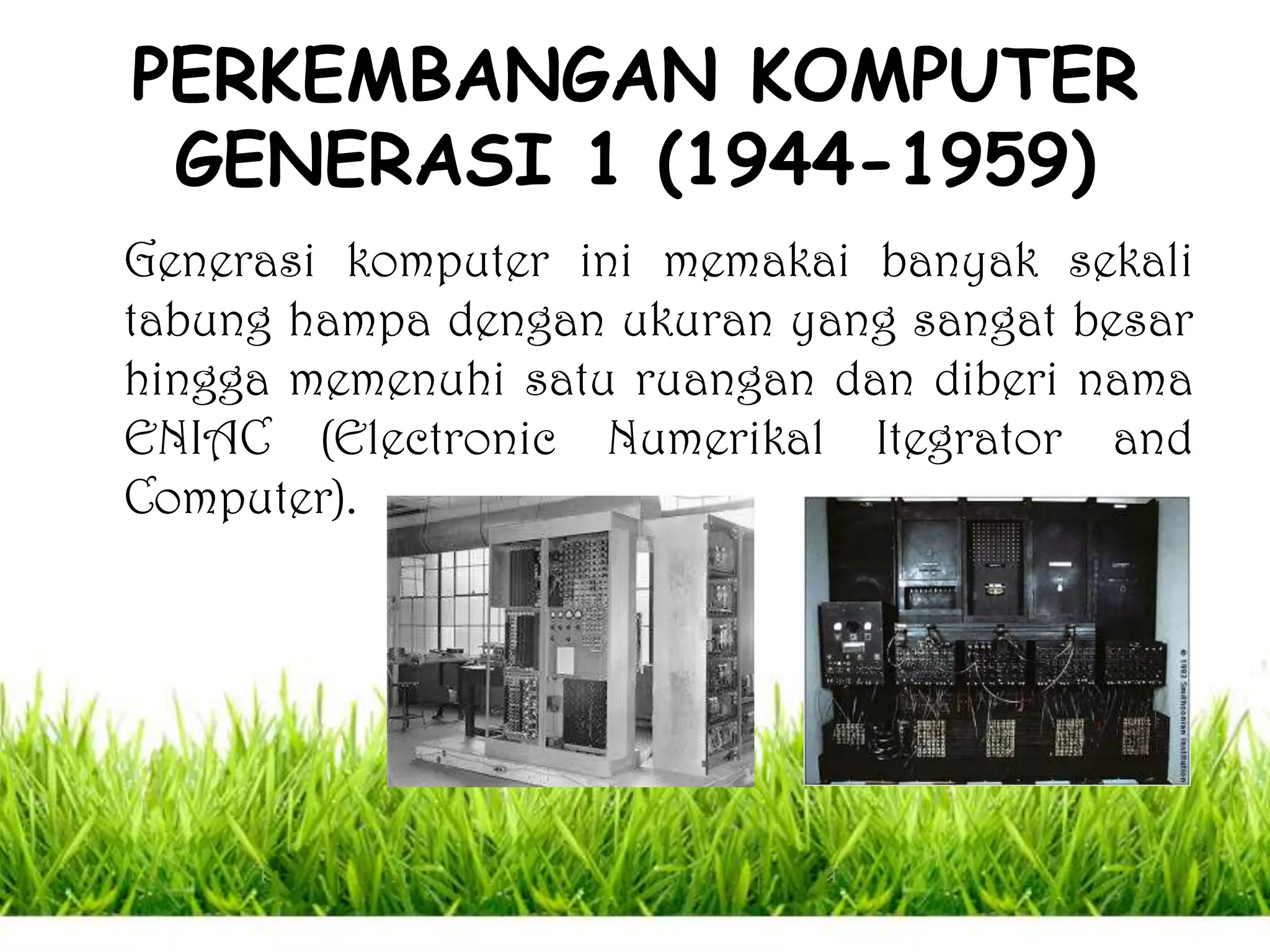 Sejarah komputer (Vina{15},Thrysa{25},Yuli{36}) X.9 | PPTX