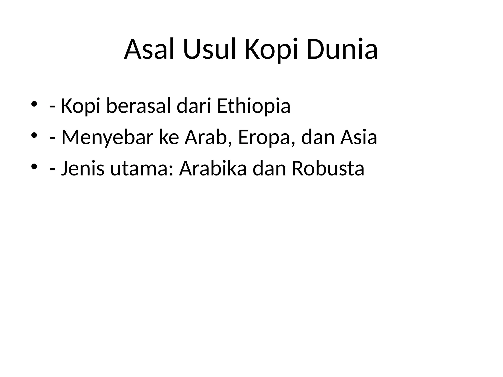 Draft dan bahan presentasi sejarah_kopi_indonesia.pptx