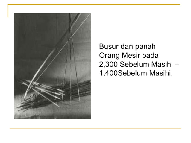 Sejarah sukan memanah di Malaysia…………….. | PPT