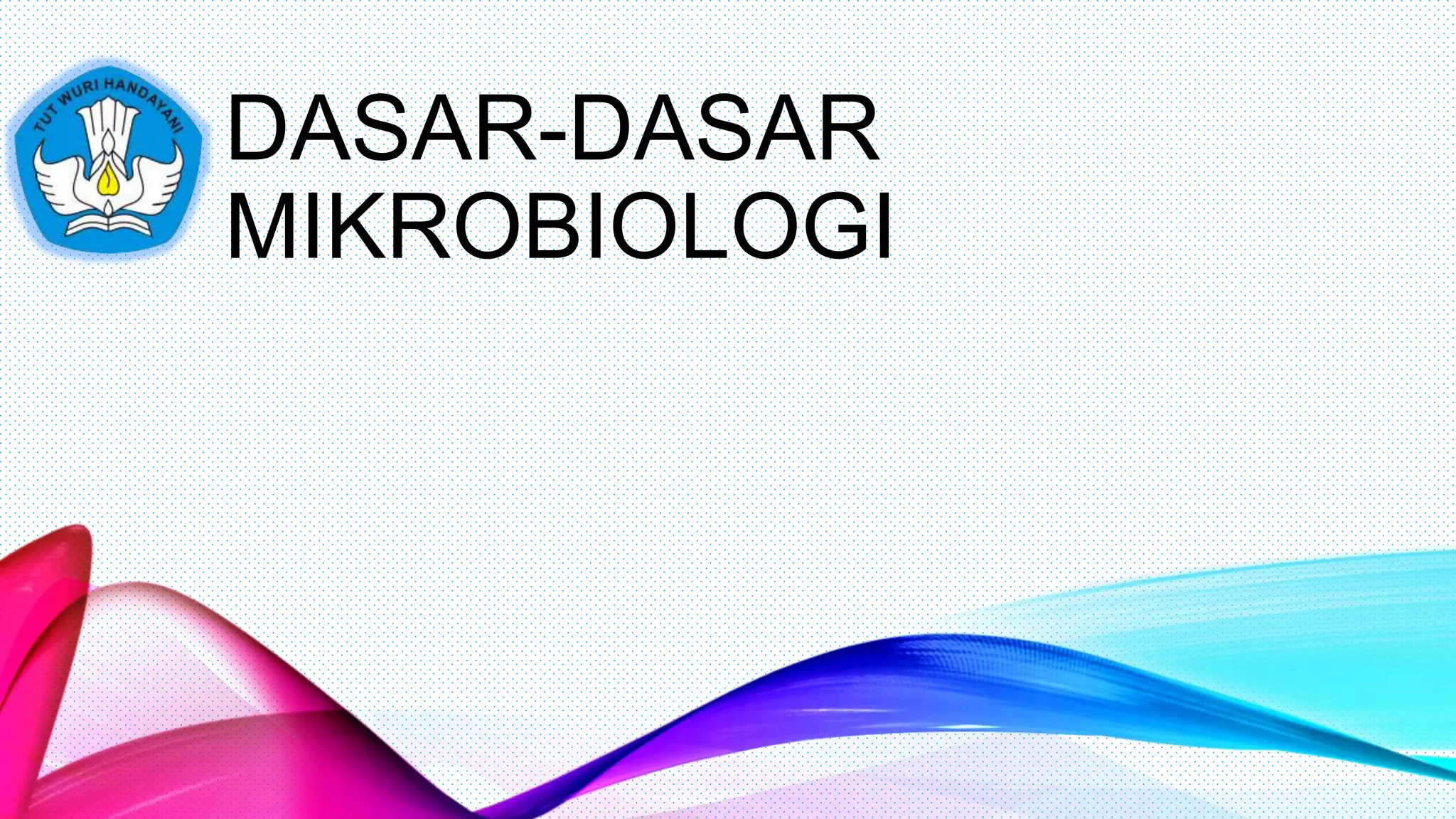 SEJARAH MIKROBIOLOGI.ppt