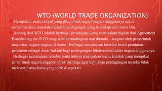 Sejarah minat (wto&afta) | PPTX