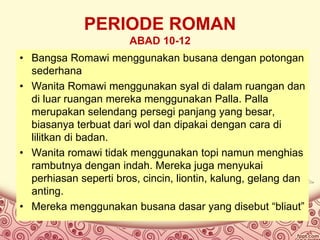 PERKEMBANGAN MODE BUSANA | PPTX