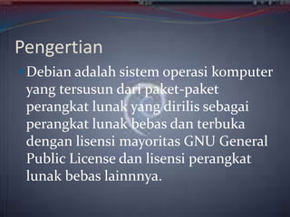 Sejarah Operasi Sistem Debian..pptx
