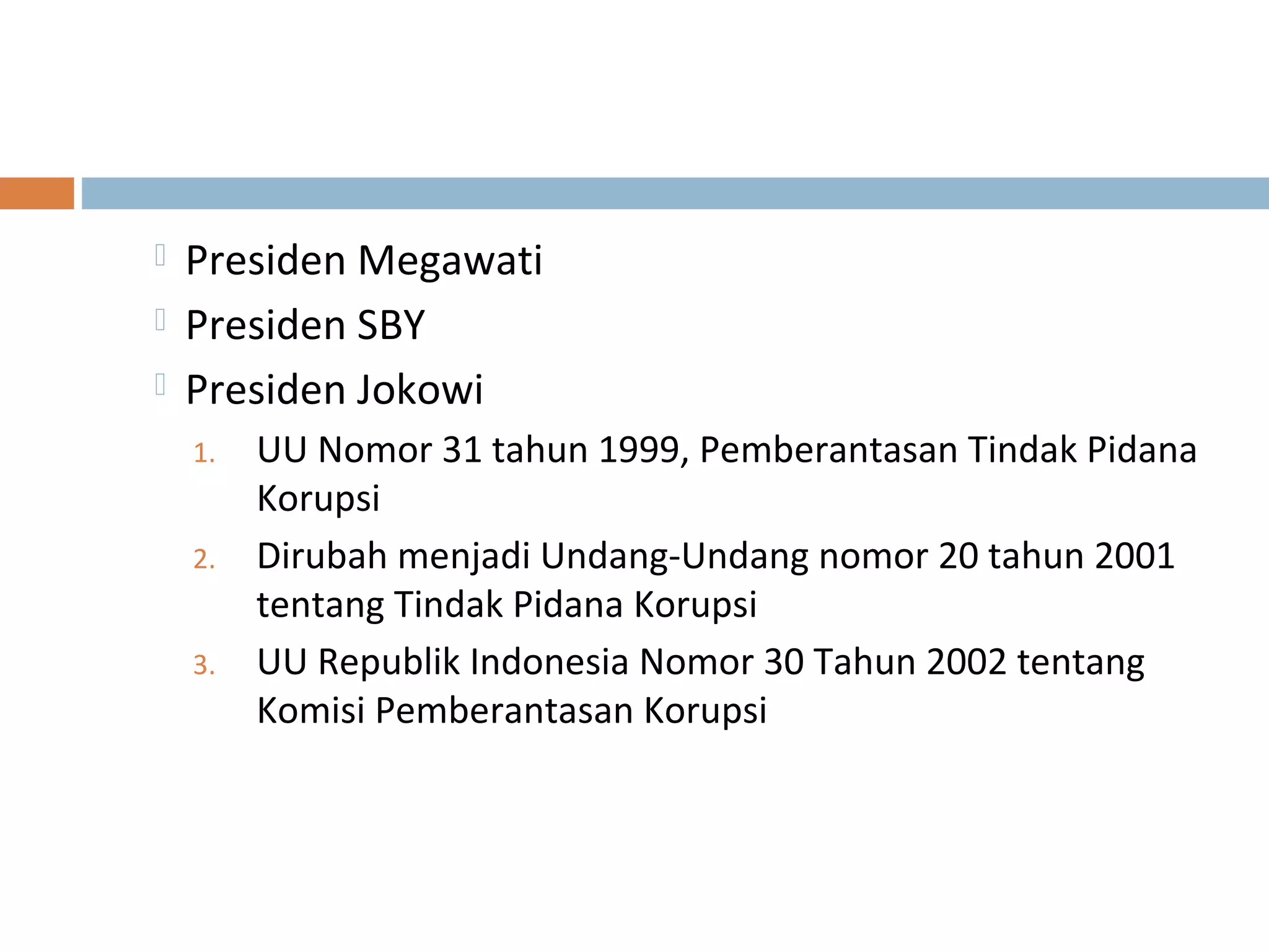 Sejarah pembentukan lembaga pemberantasan korupsi | PPT