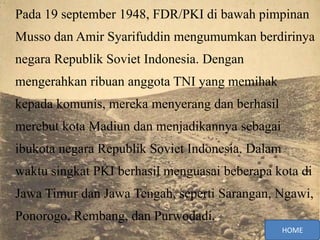 Sejarah Pemberontakan PKI madiun 1948- SMA TUNAS DHARMA KARAWANG | PPTX