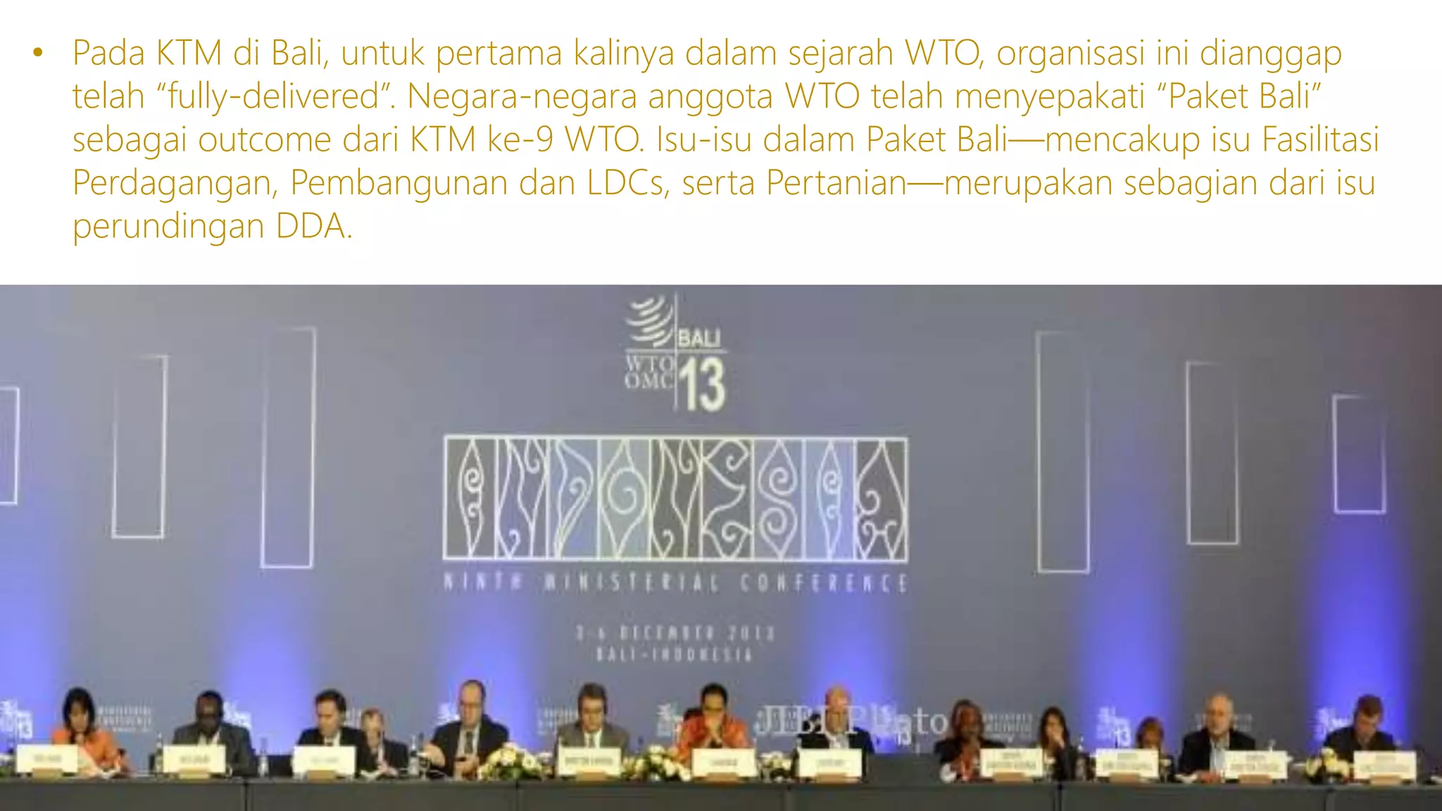 Sejarah peminatan - world trade organization (wto) | PPT