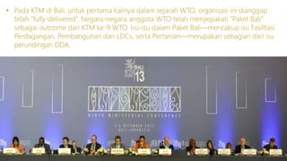 Sejarah peminatan - world trade organization (wto) | PPT