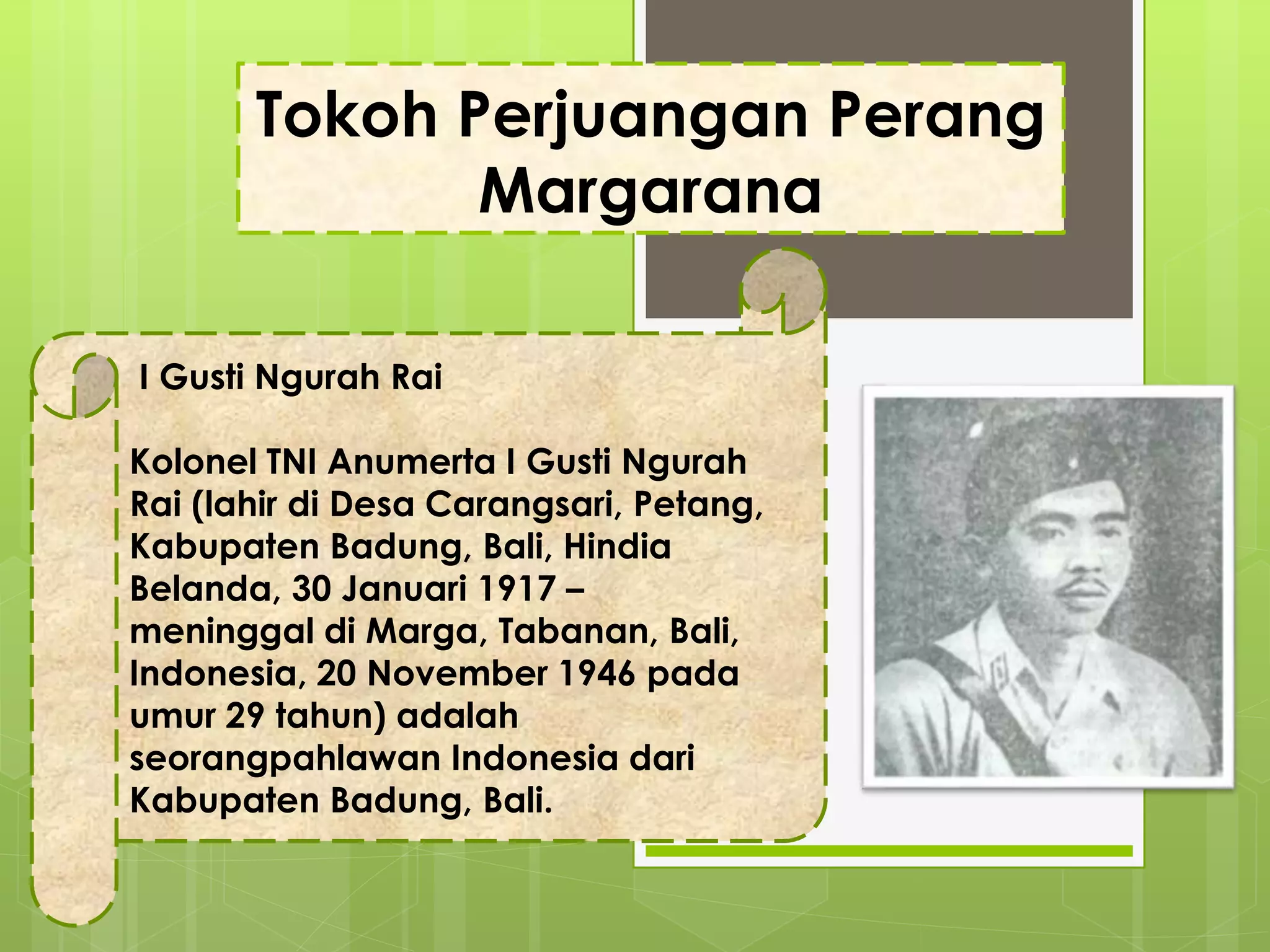 Pertempuran Puputan Margarana Bali 1946 | PPTX