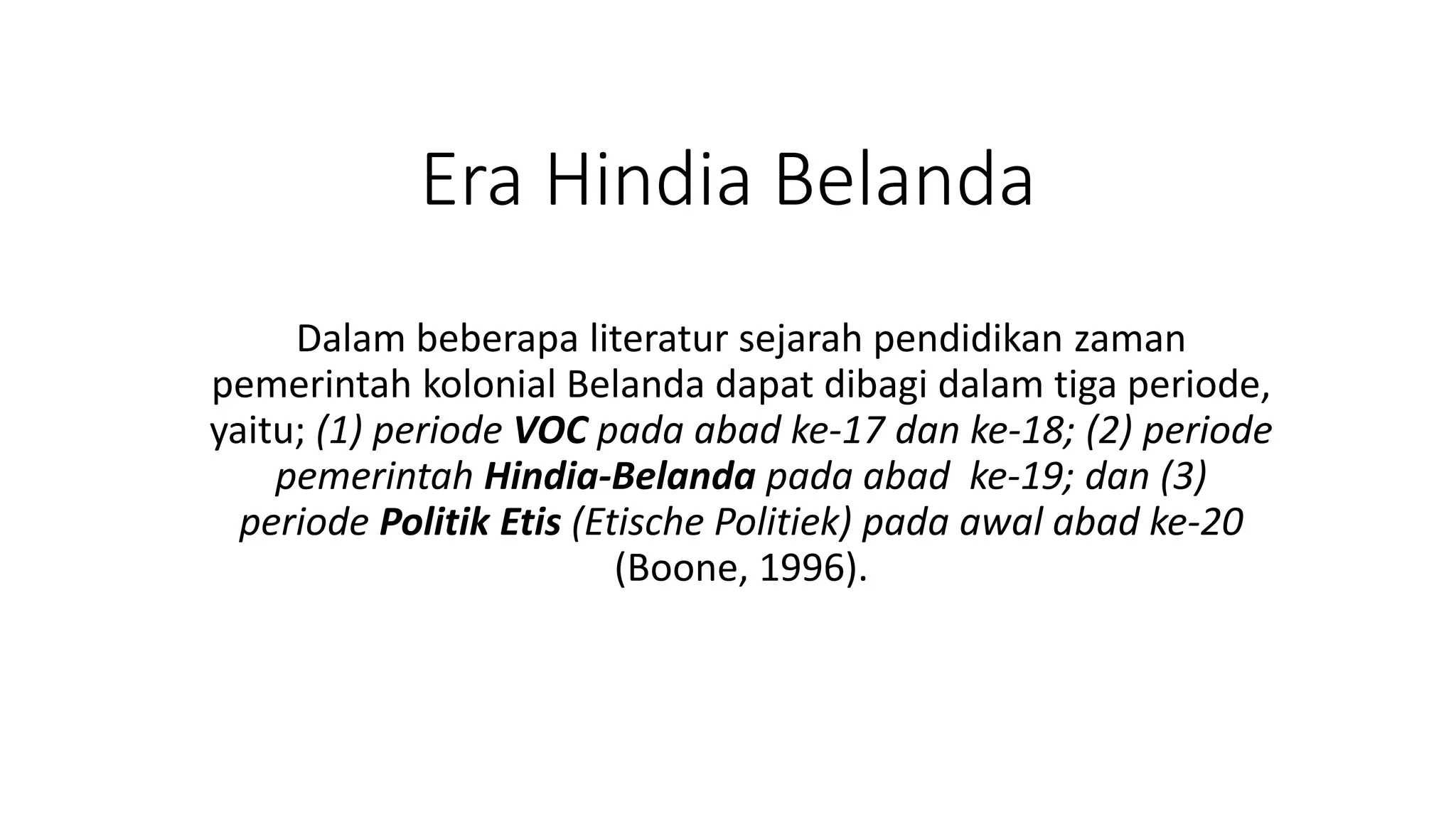 Sejarah Pendidikan Indonesia.pptx