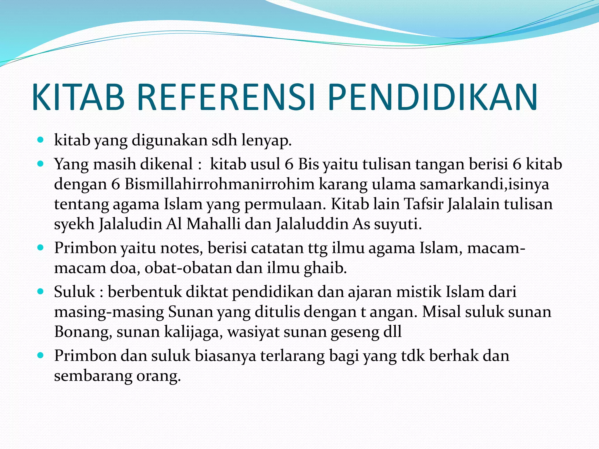 Sejarah pendidikan islam di indonesia | PPTX