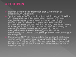 Sejarah penemuan elektron | PPTX