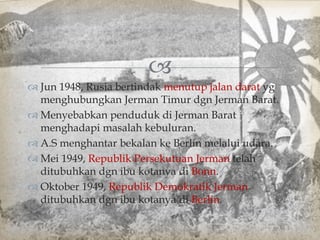 Sejarah Dunia STPM : kesan perang dunia kedua (penggal 1) | PPTX