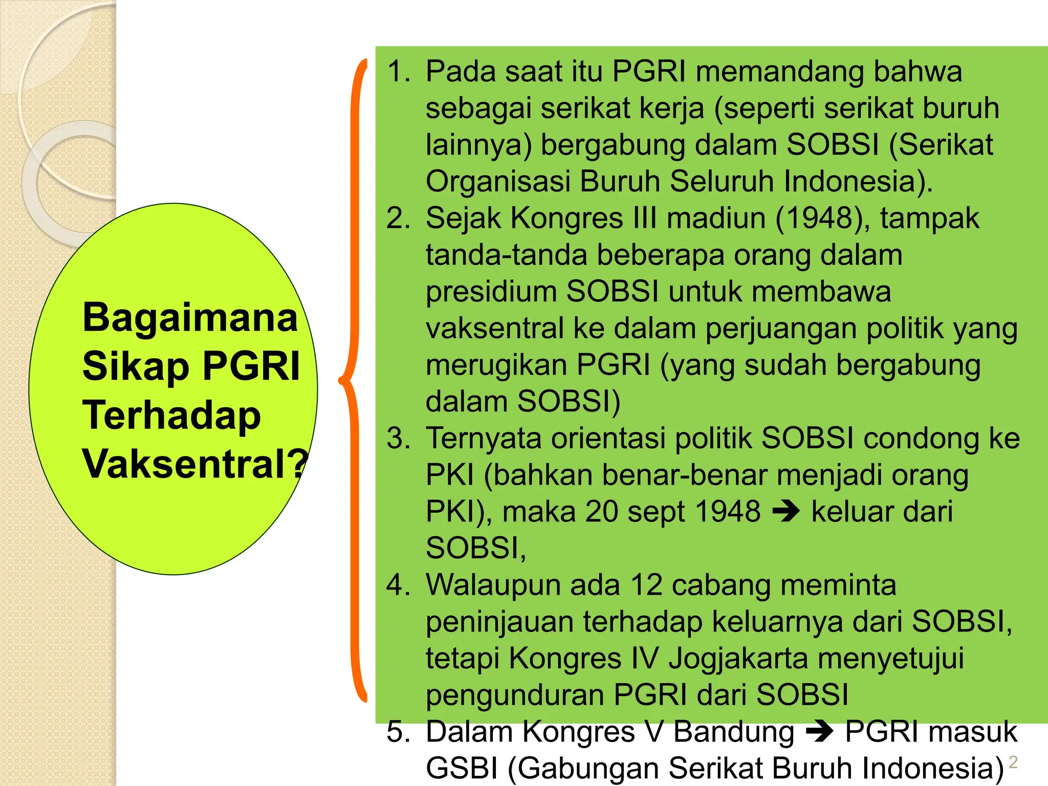 SEJARAH PERJUANGAN PERSATUAN GURU REPUBLIK INDONESIA I | PPTX