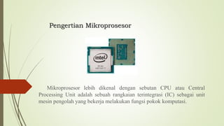 Sejarah Perkembangan Mikroprosesor | PPTX