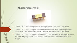 Sejarah Perkembangan Mikroprosesor | PPTX