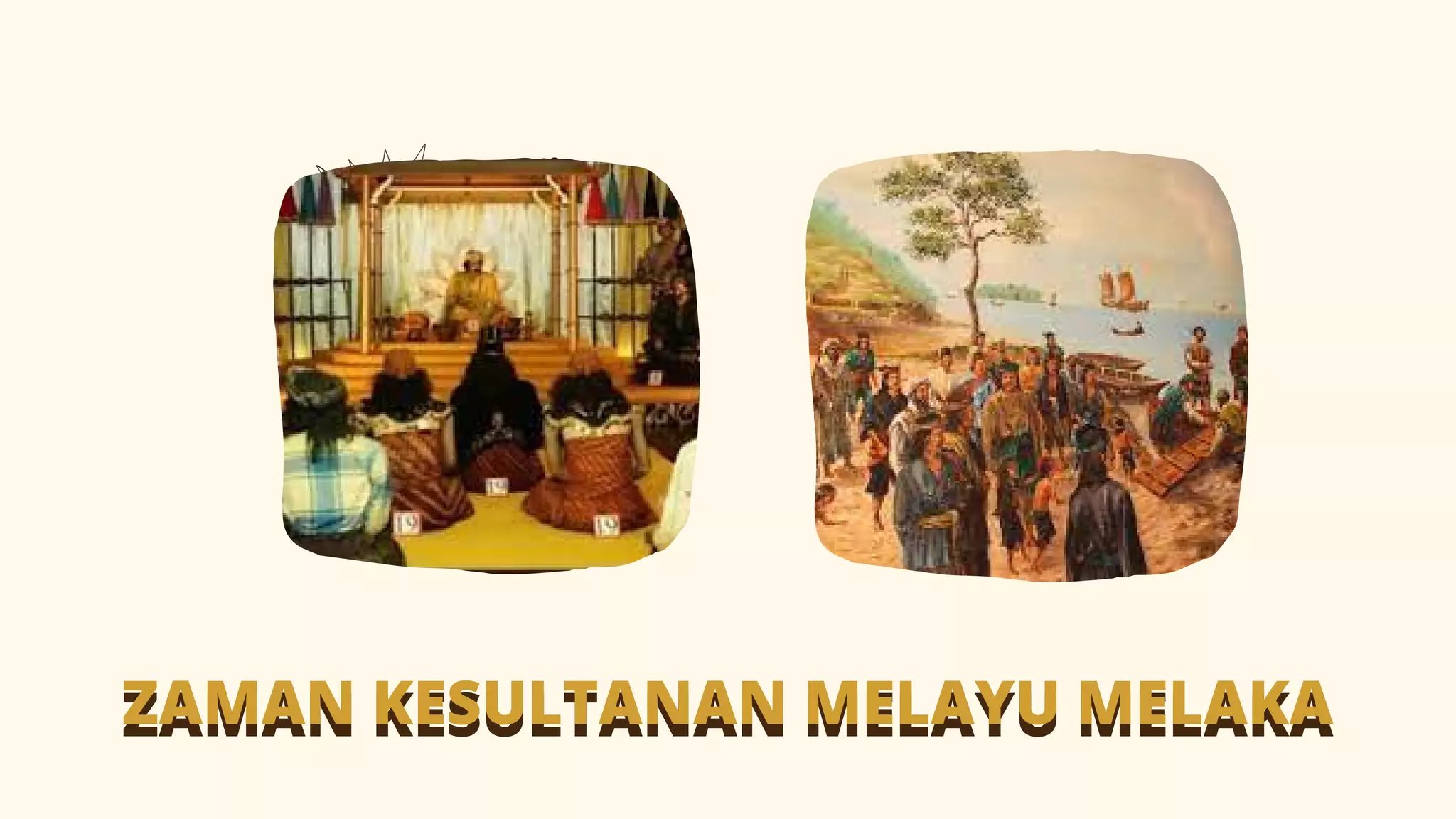 BMMB1114 : ZAMAN KESULTANAN MELAYU MELAKA) | PDF