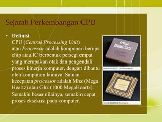 Sejarah Perkembangan CPU | PPTX