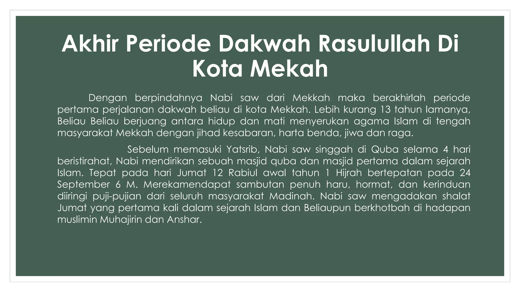 Sejarah perkembangan dakwah rasulullah saw | PPTX