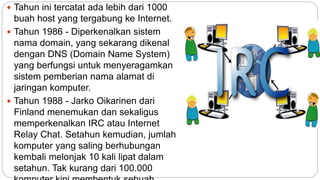 Sejarah perkembangan internet versi doc 93 | PPTX