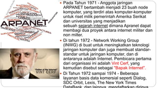 Sejarah perkembangan internet versi doc 93 | PPTX