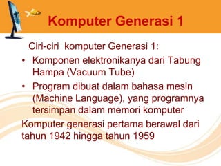 Sejarah perkembangan komputer | PPTX