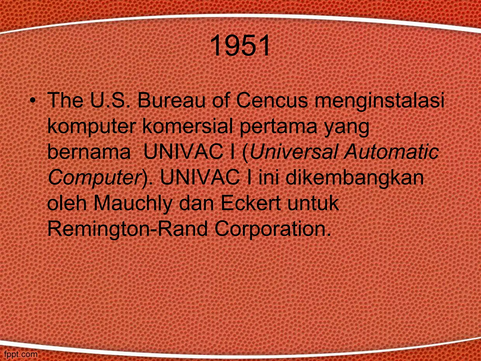 SEJARAH PERKEMBANGAN KOMPUTER.ppt