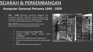 SEJARAH PERKEMBANGAN KOMPUTER - MATERI SMK KELAS XI | PPTX