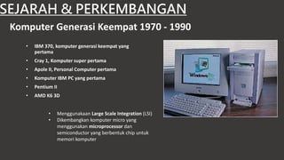 SEJARAH PERKEMBANGAN KOMPUTER - MATERI SMK KELAS XI | PPTX