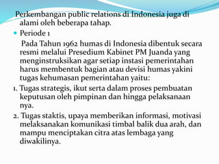 Sejarah perkembangan public relations 1 | PPTX
