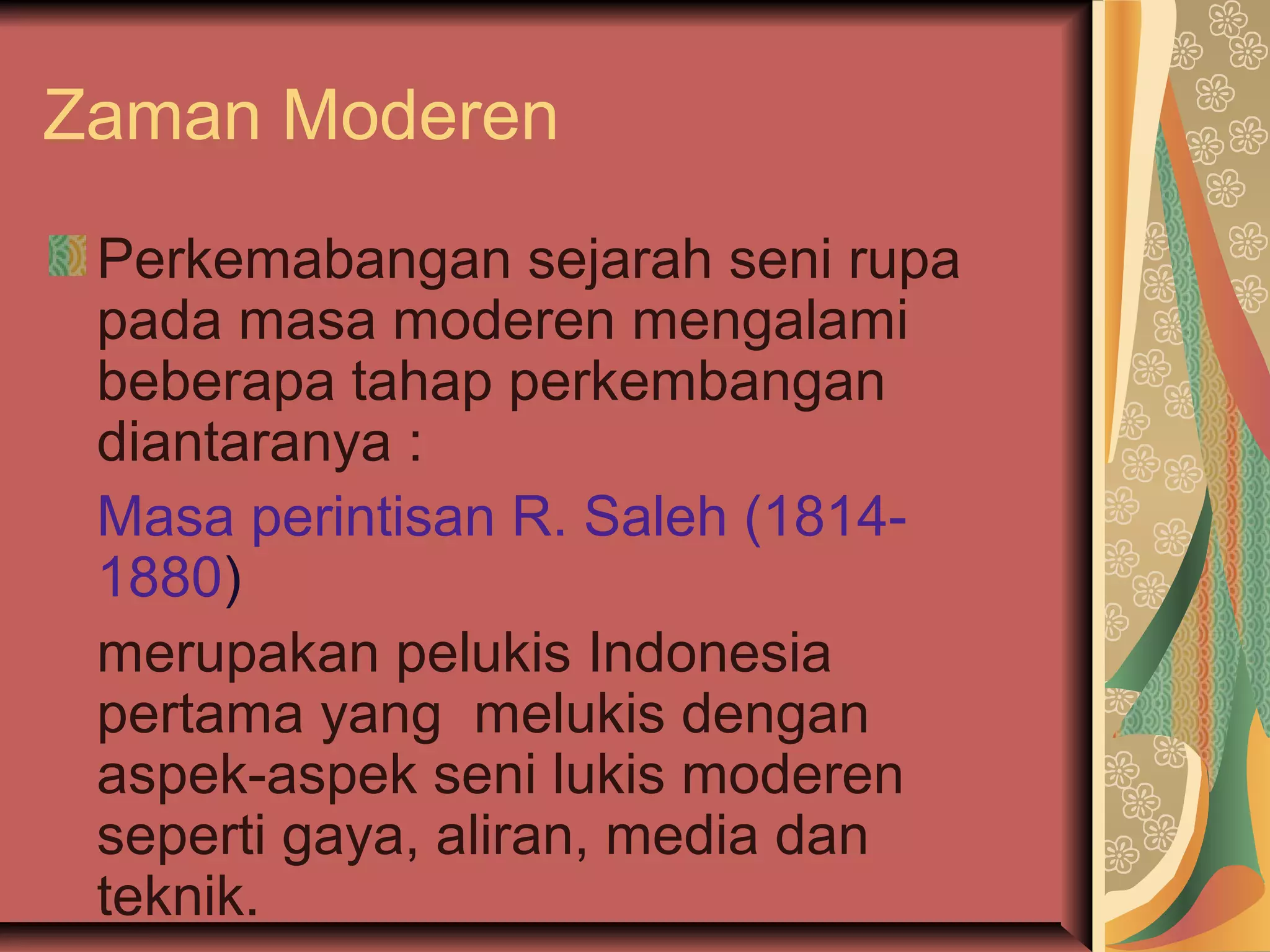 Sejarah perkembangan seni rupa indonesia kls 8 | PPT