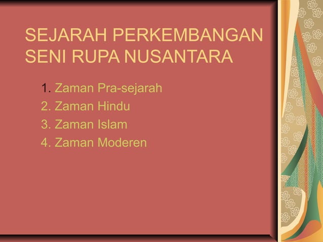 Sejarah perkembangan seni rupa indonesia kls 8 | PPT