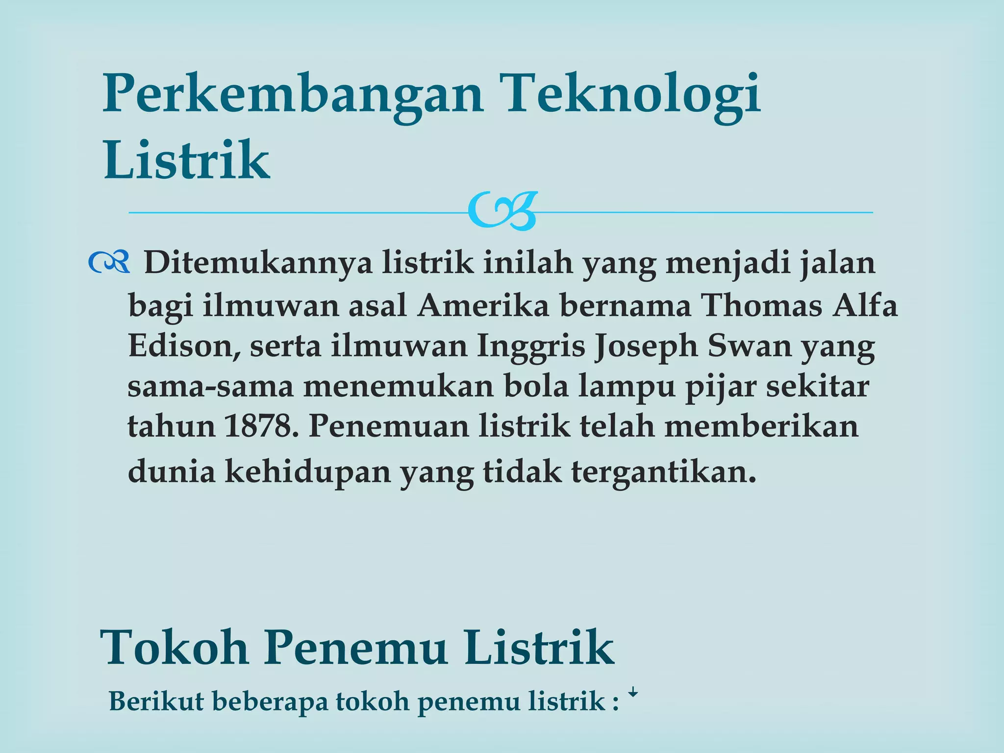 SEJARAH PERKEMBANGAN SISTEM TENAGA.pptx