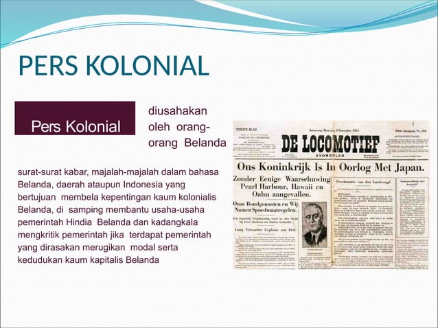 Sejarah Per di Indonesia sejak masa Kolonial sampai kontemporer | PPT