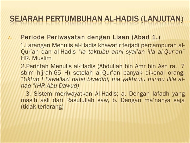 Sejarah pertumbuhan al hadis | PPT