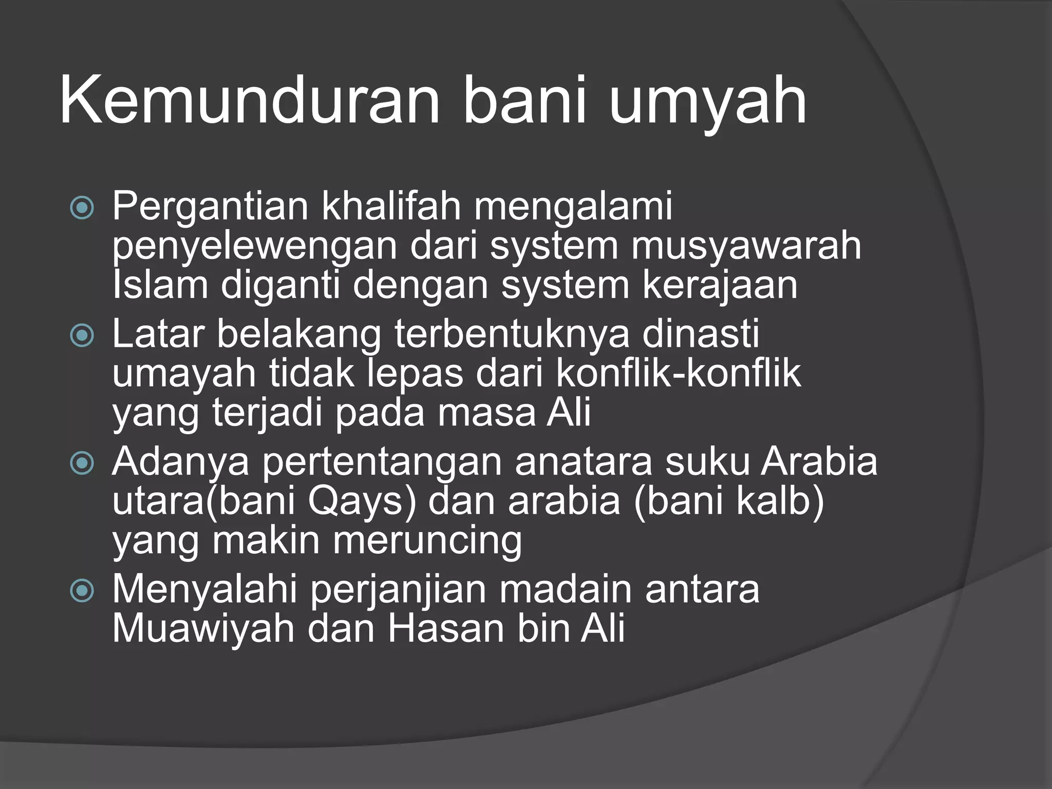 Sejarah proses berdirinya umayah | PPT